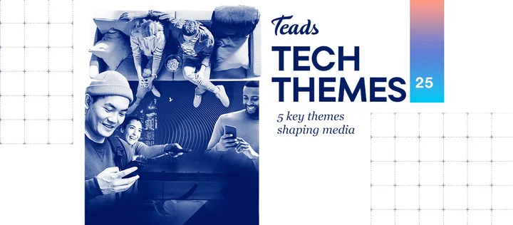 Teads、2025年の広告戦略を発表 オムニチャネル動画の活用など5つのテーマを設定|ECzine（イーシージン）